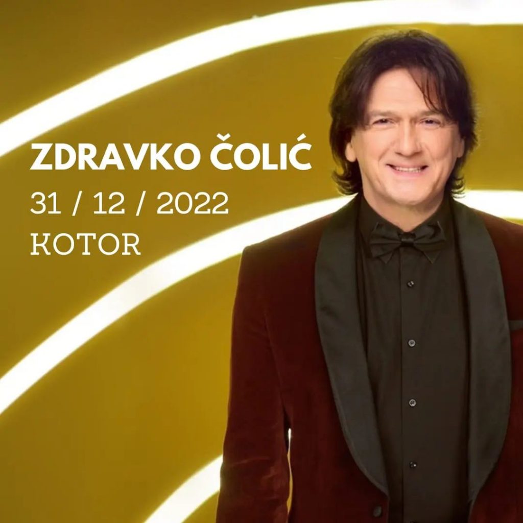 Zdravko Čolić za doček Nove godine u Kotoru | Share Montenegro