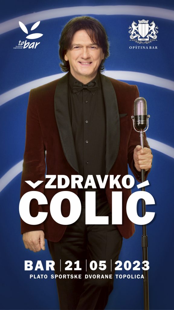 Zdravko Čolić za 21. maj u Baru! | Share Montenegro
